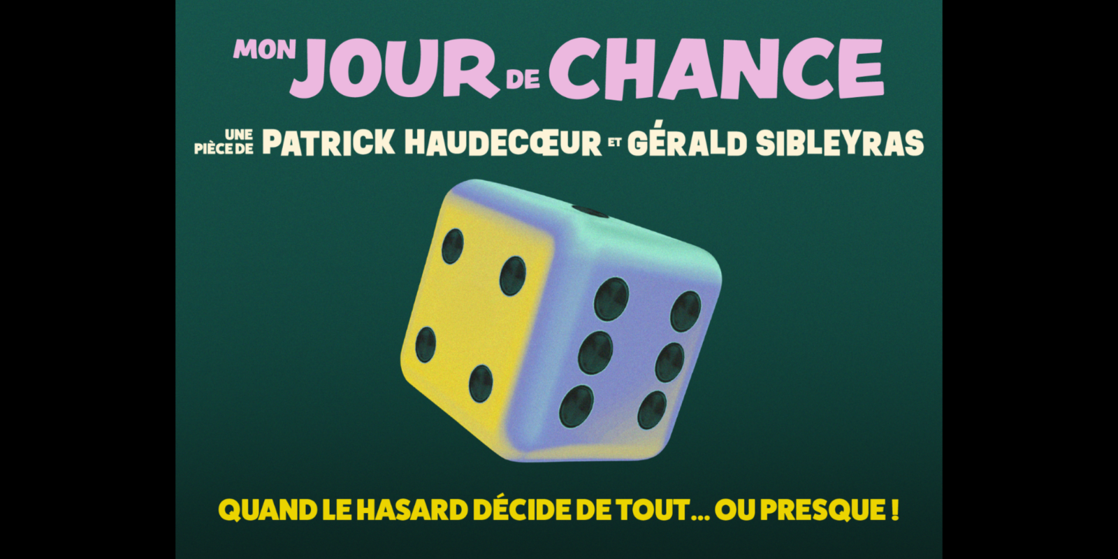 Mon jour de chance | Événements à Québec